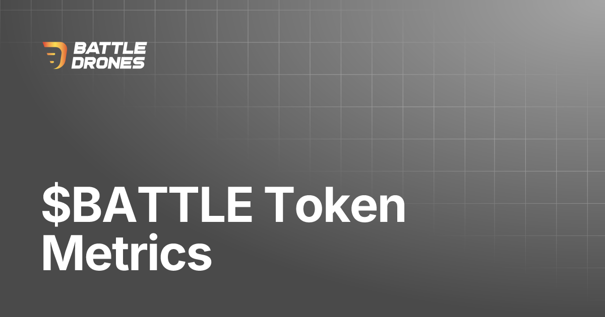 $BATTLE Token Metrics | Whitepaper (V3)